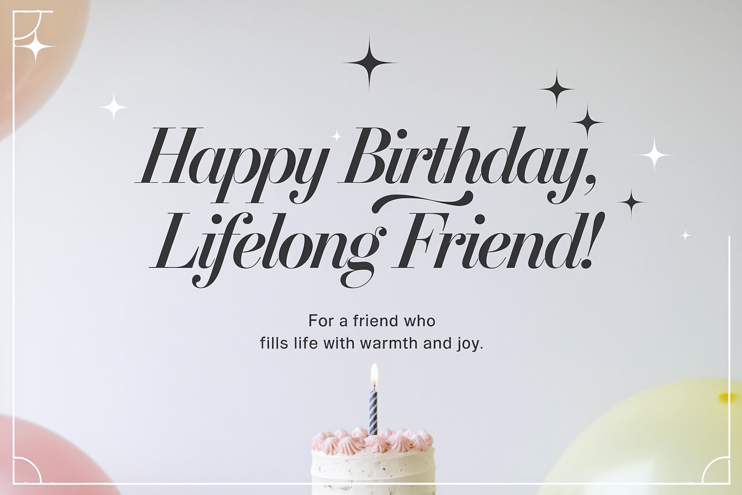 Free Download Happy Birthday Card for a Lifelong Friend