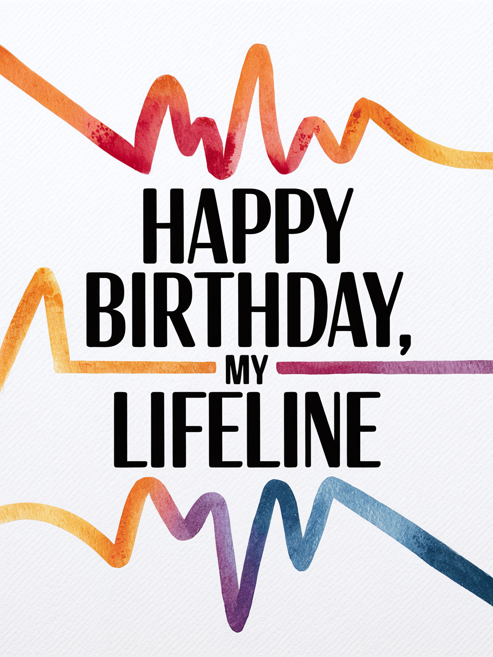 Free Download Happy Birthday My Lifeline Card