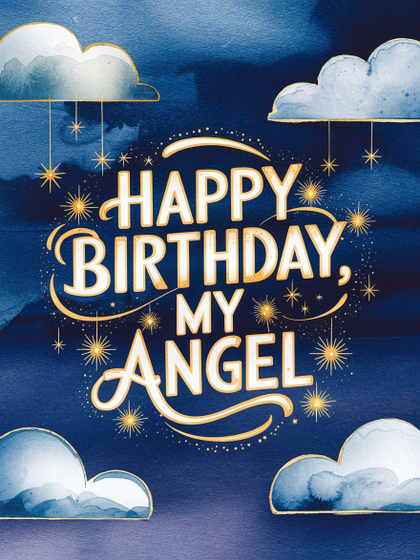 Free Happy Birthday My Angel Watercolor Greeting Card