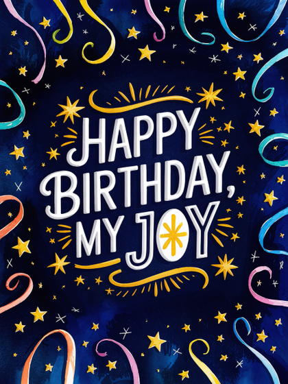 25 Free “happy Birthday My Joy” Designs For a Joyful Celebration ...