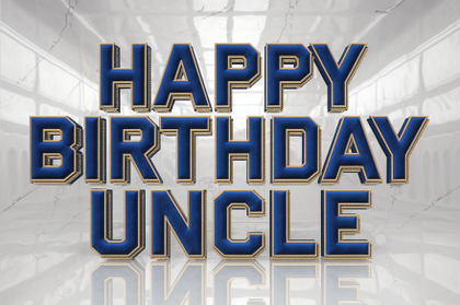 Free Happy Birthday Uncle Blue and Gold 3D Text